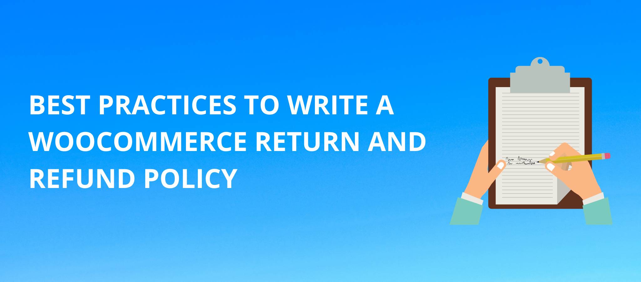 How To Write A WooCommerce Returns And Refund Policy – WP Legal Pages