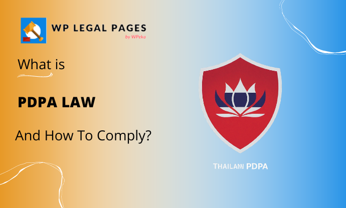 Thailand's Personal Data Protection Act (PDPA) – WP Legal Pages